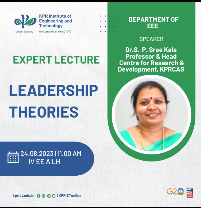 GUEST LECTURE ON MANAGERIAL SKILLS -LEADERSHIP THEORIES, KPR Institute ... GUEST LECTURE ON MANAGERIAL SKILLS -LEADERSHIP THEORIES, KPR Institute ...